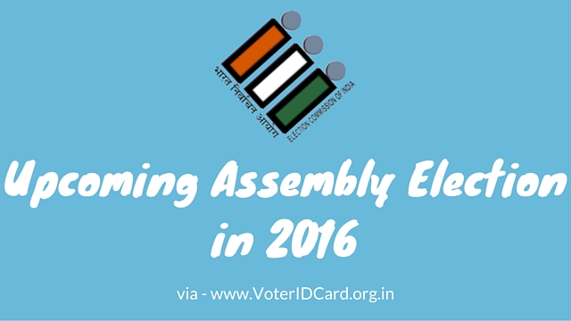 Upcoming Assembly Elections in 2016
